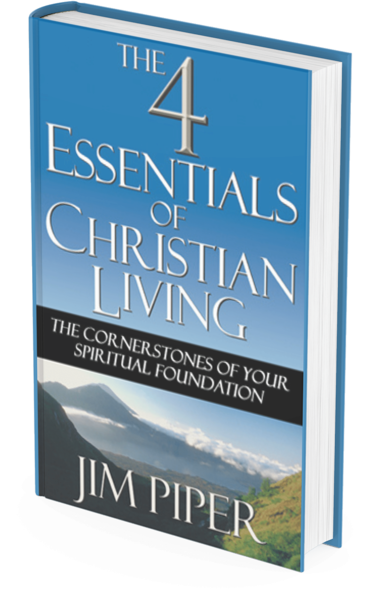 The 4 Essentials of Christian Living - Life and Leadership Development ...