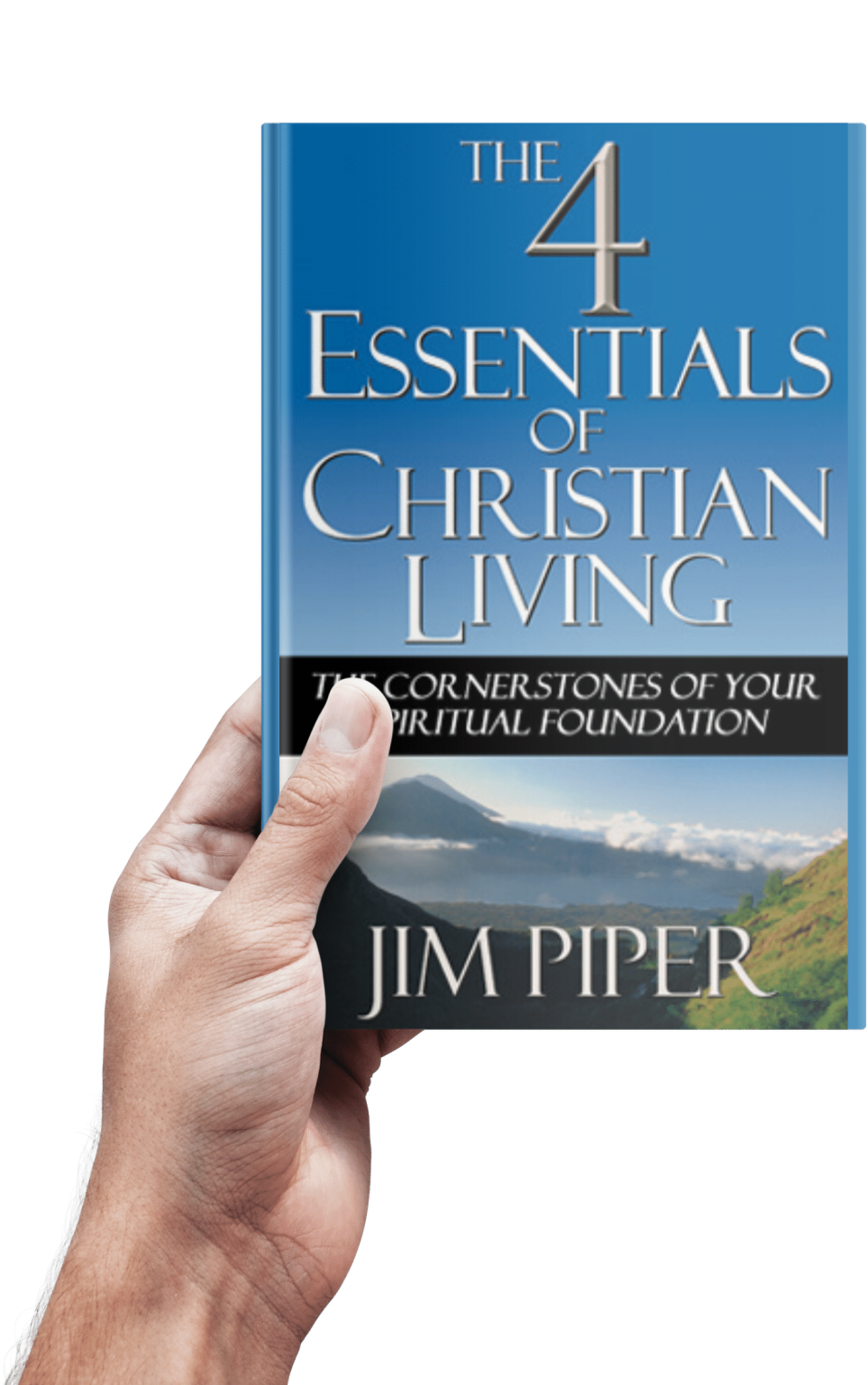 The 4 Essentials of Christian Living - Life and Leadership Development ...